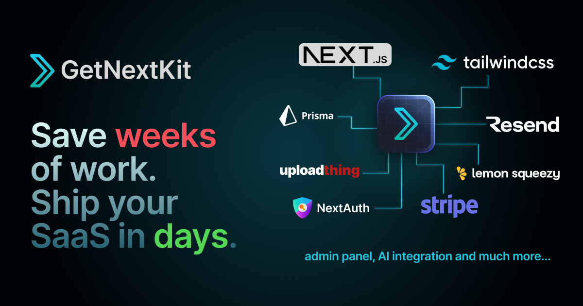 GetNextKit - The Ultimate Next.js SaaS Starter Kit